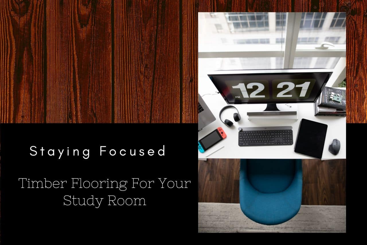 Why Choose Engineered Timber Flooring For Study Rooms? - ACC Student Life